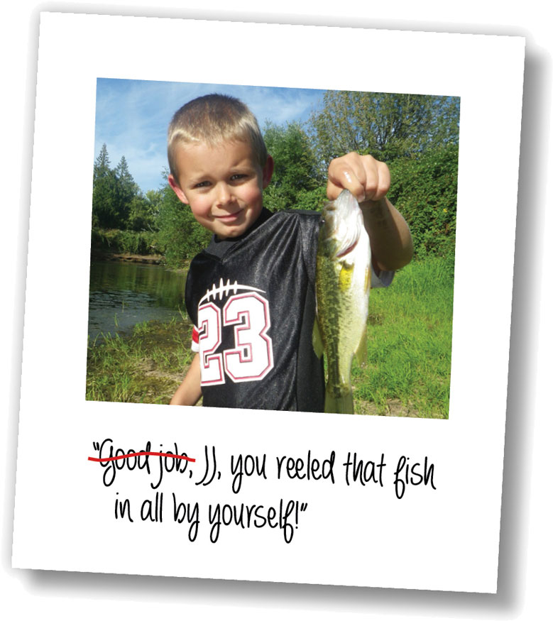 Stop Telling Them Good Job - Black Hills Family